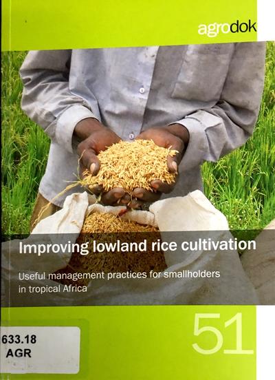 Improving Lowland Rice Cultivation Useful Management Practices for ...