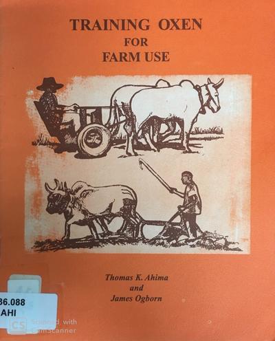 Training Oxen for Farm Use | ECHOcommunity.org