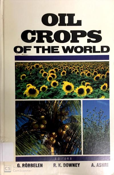 Oil Crops of the World: Their Breeding and Utilization | ECHOcommunity.org