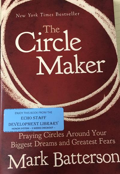 The Circle Maker: Praying Circles Around Your Biggest Dreams and ...