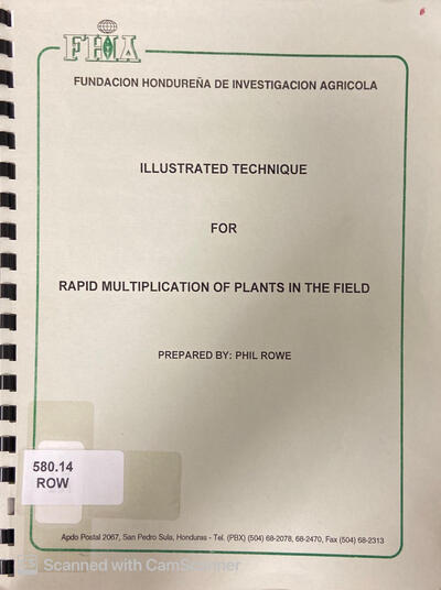 Illustrated Technique for Rapid Multiplication of Plants in the Field ...