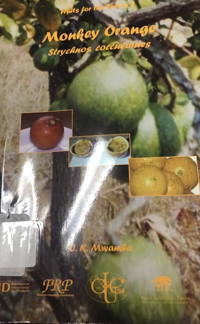 Monkey Orange (Strychnos cocculoides): Field Manual for Extension ...