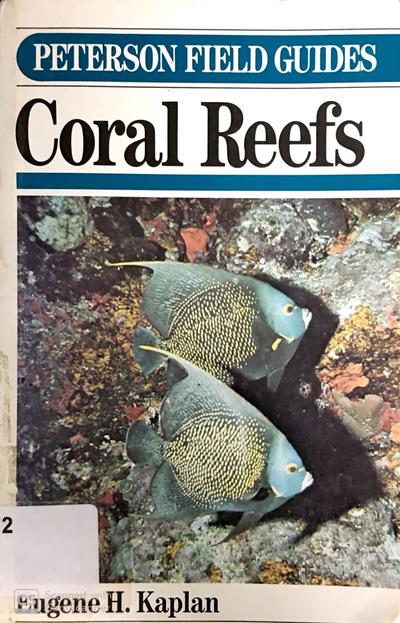 A field guide to coral reefs: Caribbean and Florida | ECHOcommunity.org