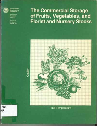 The Commercial Storage of Fruits, Vegetables, and Florist and Nursery ...