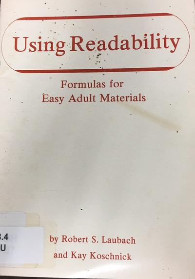 Using Readability Formulas for Easy Adult Materials | ECHOcommunity.org