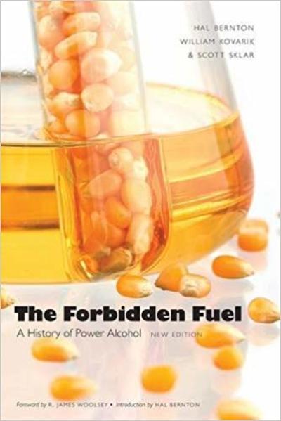 The forbidden fuel: a history of power alcohol | ECHOcommunity.org