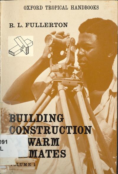 Building construction in warm climates (volume 1) | ECHOcommunity.org