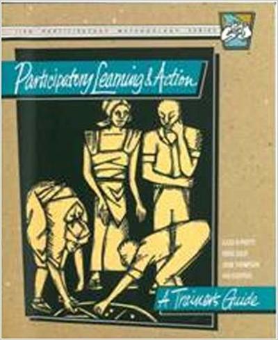 Participatory Learning and Action: A Trainer's Guide | ECHOcommunity.org