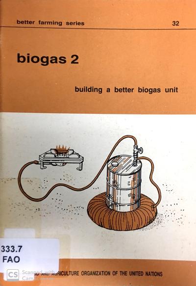 Biogas 2 Building a Better Biogas unit | ECHOcommunity.org