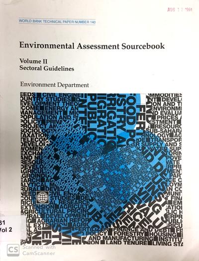 Environmental assessment sourcebook Vol 2 Sectoral Guidelines ...