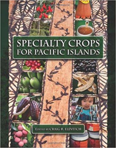 Specialty Crops for Pacific islands | ECHOcommunity.org
