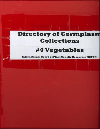 Directory of Germplasm Collections (#4 Vegetables) | ECHOcommunity.org