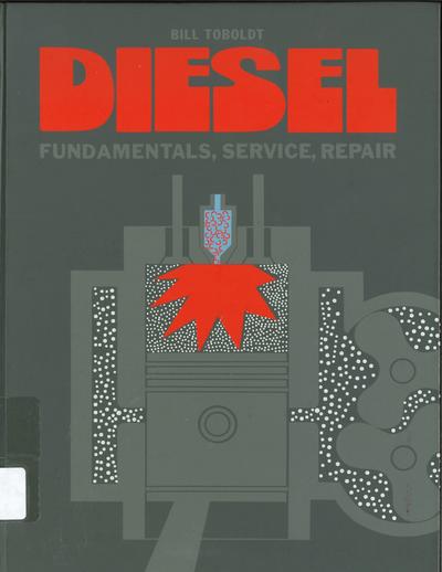 Diesel: Fundamentals, service, repair | ECHOcommunity.org