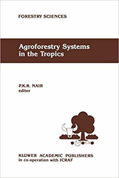 Agroforestry Systems in the Tropics | ECHOcommunity.org