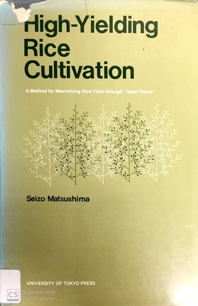 High-Yielding Rice Cultivation: A Method for Maximizing Rice Yield ...