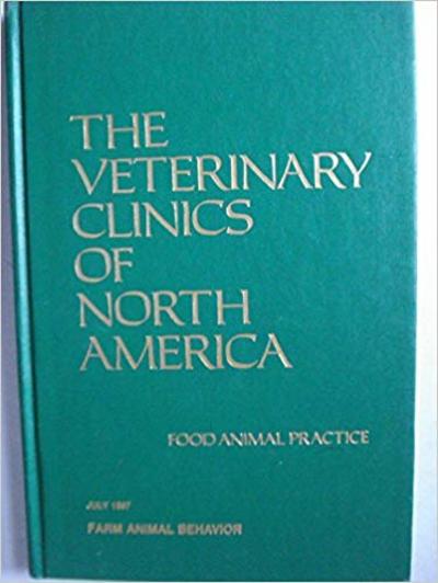 Farm Animal Behavior: The Veterinary Clinics of North America ...