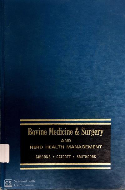 Bovine Medicine and Surgery: A Text and Reference Work | ECHOcommunity.org