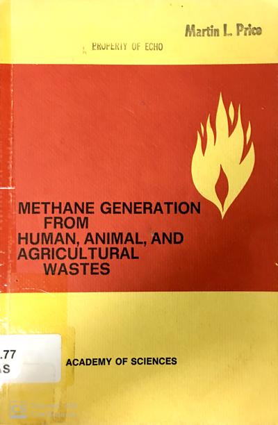 Methane Generation from Human, Animal, and Agricultural Wastes ...