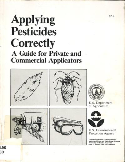Applying Pesticides Correctly: A Guide for Private and Commercial ...