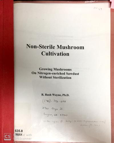 Non-Sterile Mushroom Cultivation: Growing Mushrooms on Nitrogen ...