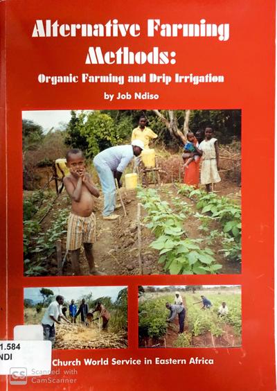 Alternative Farming Methods /Organic Farming and Drip Irrigation ...