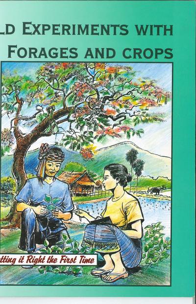 Field Experiments With Forages and Crops: Practical Tips for Getting It ...