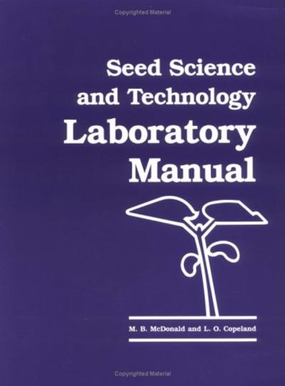 Seed Science and Technology Laboratory Manual | ECHOcommunity.org