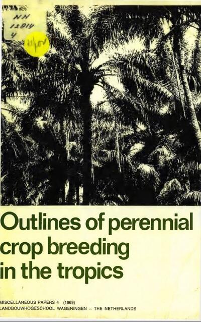 Outlines of Perennial Crop Breeding in the Tropics | ECHOcommunity.org