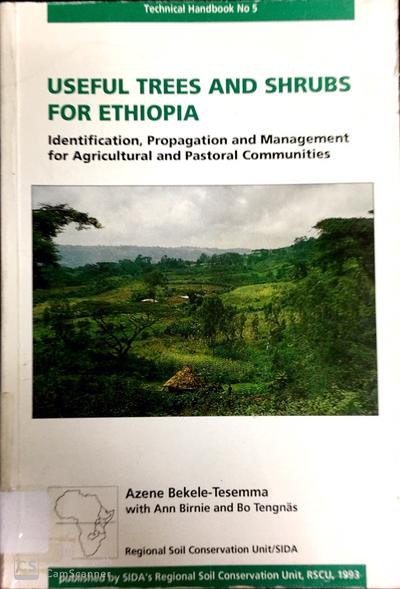 Useful Trees and Shrubs for Ethiopia: Identification, Propagation, and ...