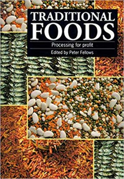 Traditional foods: processing for profit | ECHOcommunity.org