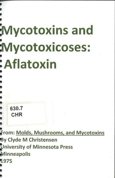 Mycotoxins and Mycotoxicoses: Aflatoxin | ECHOcommunity.org