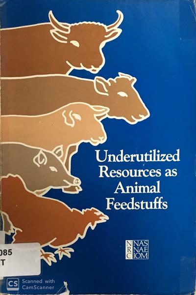 Underutilized Resources as Animal Feedstuffs | ECHOcommunity.org