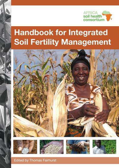 Handbook for Integrated Soil Fertility Management | ECHOcommunity.org