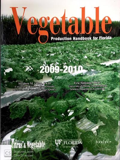 Vegetable Production Handbook for Florida, 2009-2010 | ECHOcommunity.org