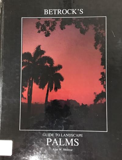 Betrock's Guide to Landscape Palms | ECHOcommunity.org