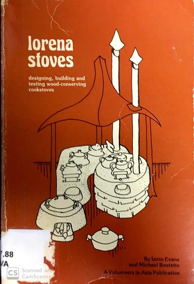 Lorena stoves: a manual for designing, building and testing low-cost ...