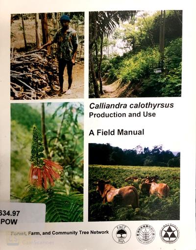 Calliandra calothyrsus Production and Use: A Field Manual ...