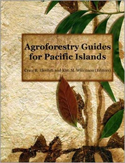 Agroforestry Guides for Pacific Islands | ECHOcommunity.org