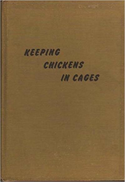 Keeping Chickens in Cages: Description of the Outdoor Individual Cage ...