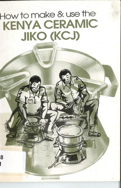 How to make & use the Kenya ceramic jiko (KCJ) | ECHOcommunity.org